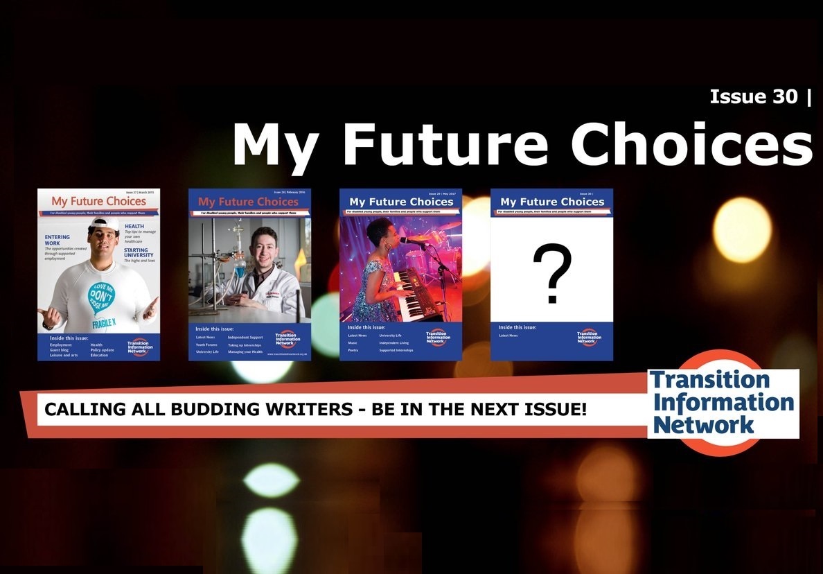 My Future Choices Magazine - Call Out for Articles from Young People